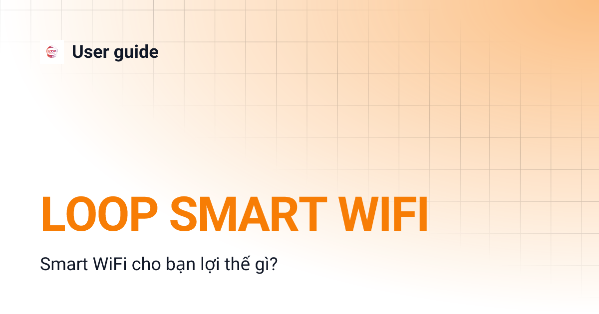 LOOP SMART WIFI | User guide